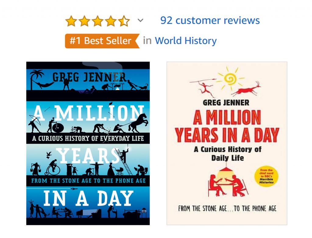 Funny history book: A Million Years In A Day, by historian Greg Jenner